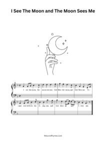 I See The Moon And The Moon Sees Me